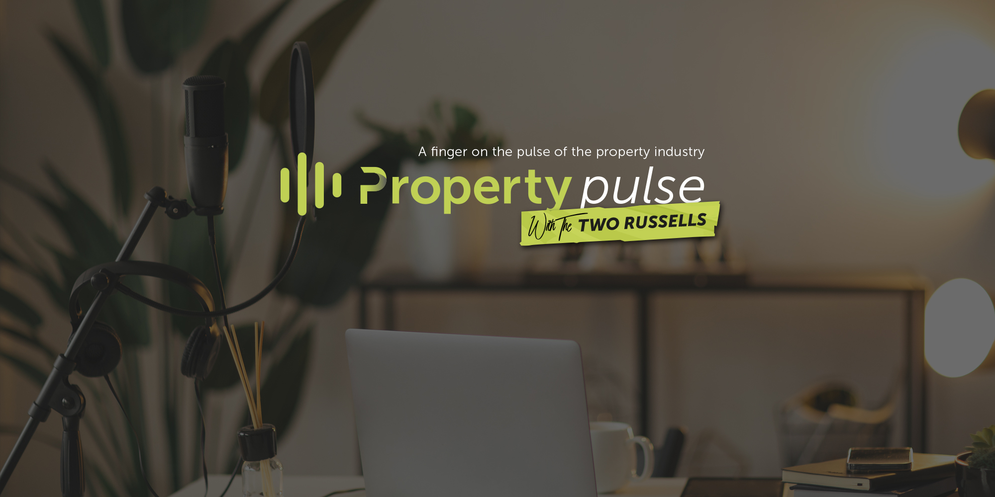Property Pulse with Danielle Nash and The Two | Rayner Personnel